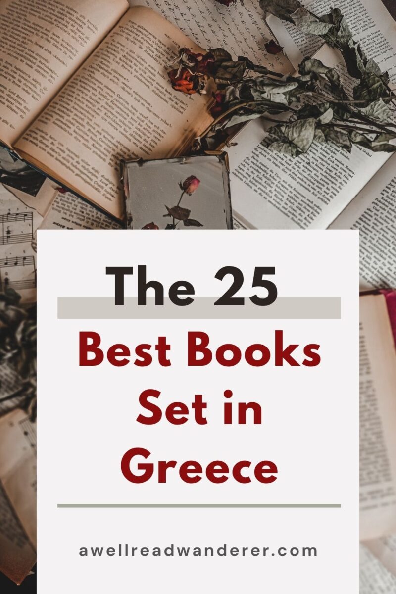 25 Books Set In Greece To Read Before Visiting | A Well-Read Wanderer
