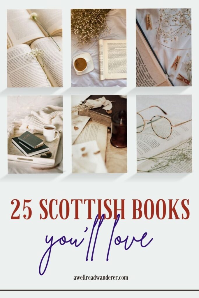 25 Books Set In Scotland You'll Love | A Well-Read Wanderer