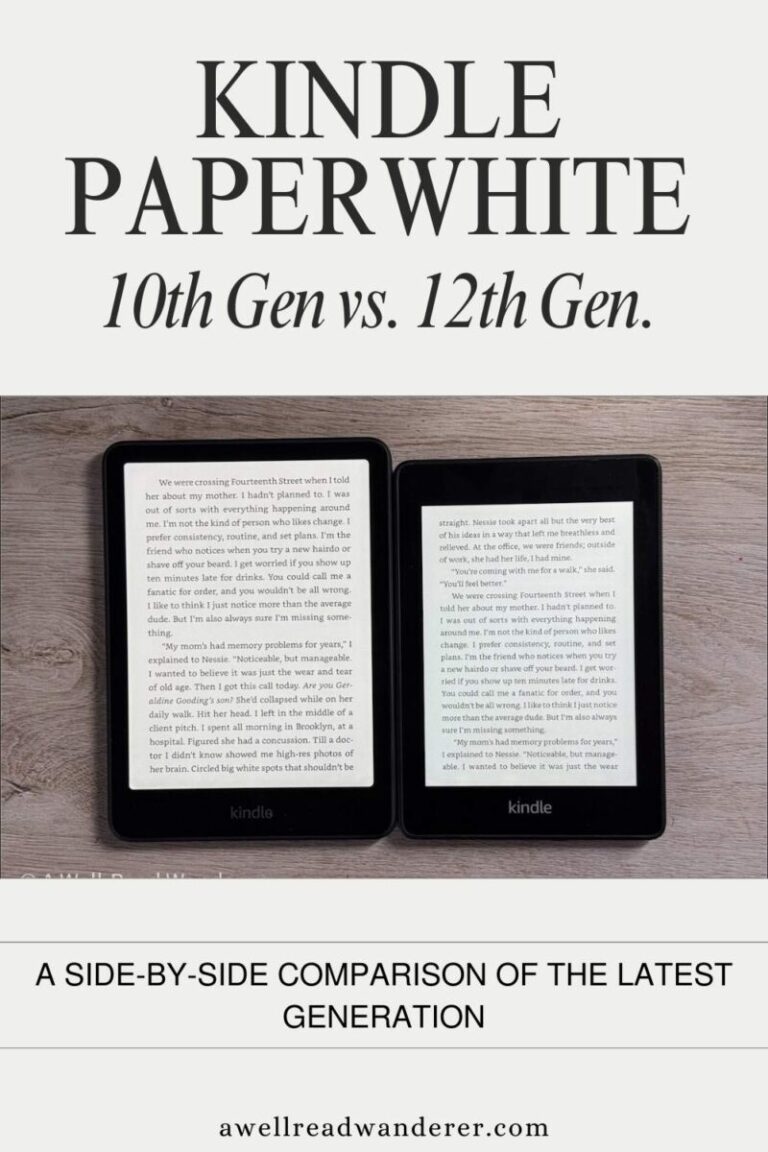 Is The New Kindle Paperwhite 12th Gen Worth The Upgrade? An Honest Review | A Well-Read Wanderer