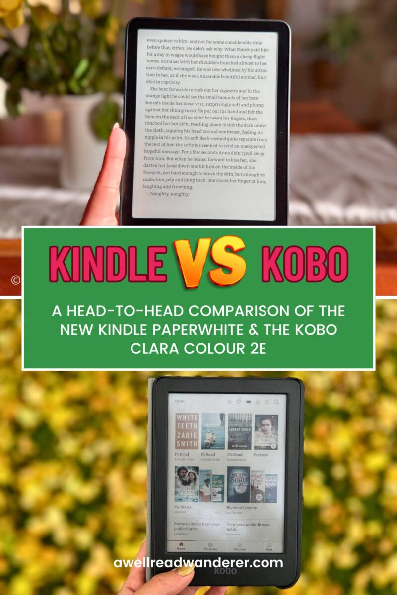 New Kindle Paperwhite Vs Kobo Clara Colour: Which EReader Is The Best Buy? | A Well-Read Wanderer